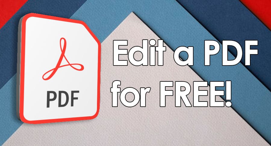 How to Edit a PDF for Free in Adobe Acrobat Reader DC